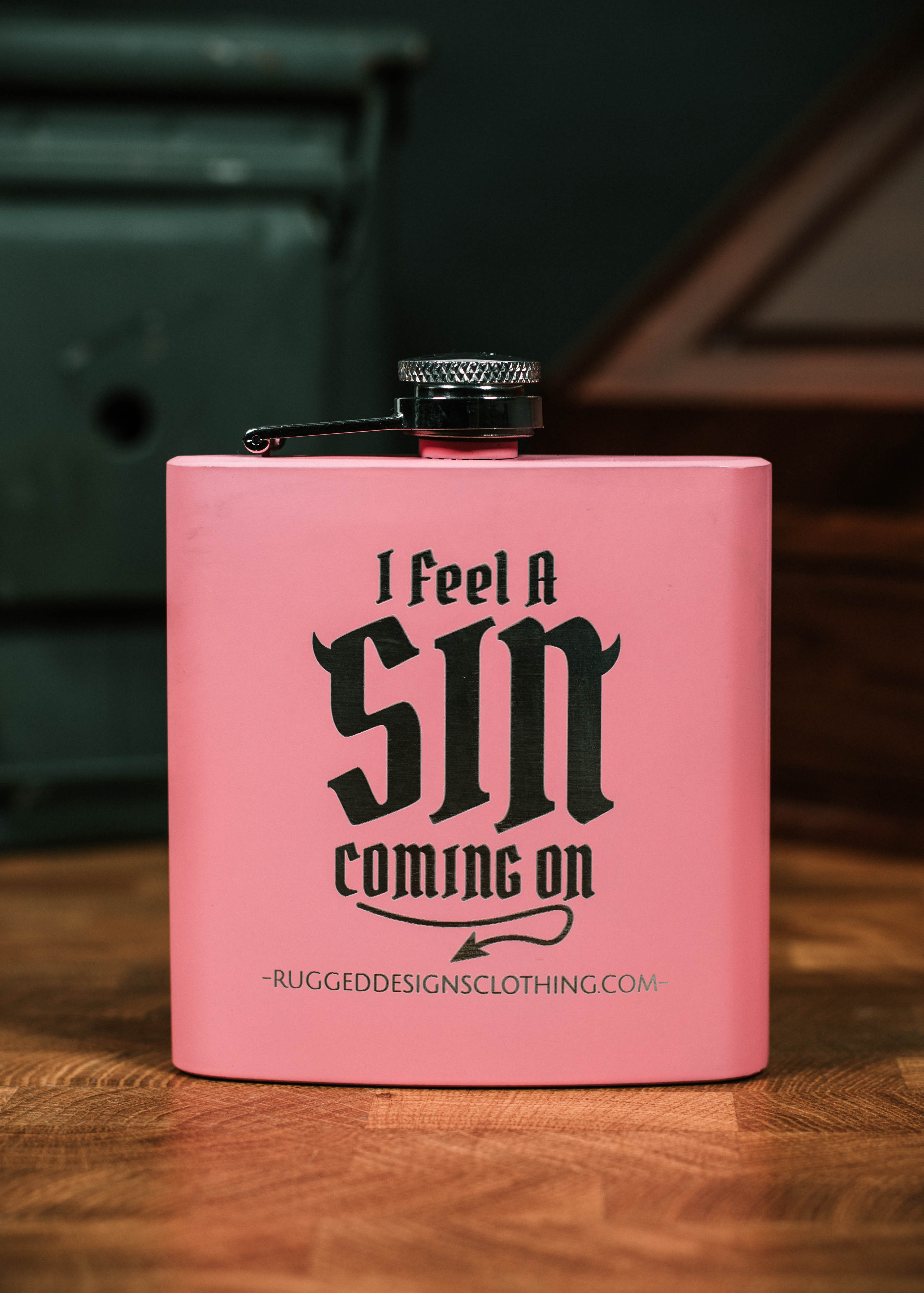 I Feel A SIN Coming On - Laser etched 6 oz Flask – Rugged Designs ...